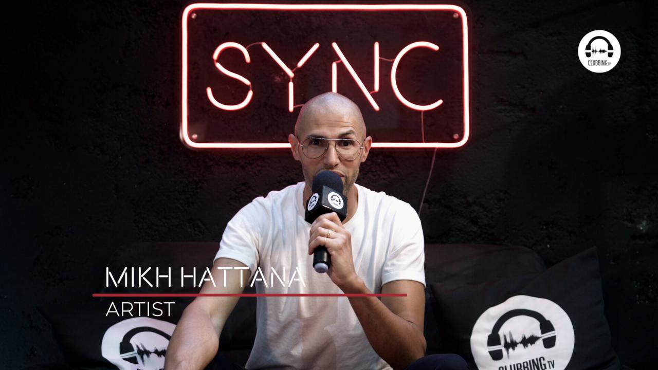 SYNC with Mikh Hattana - on Clubbing TV
