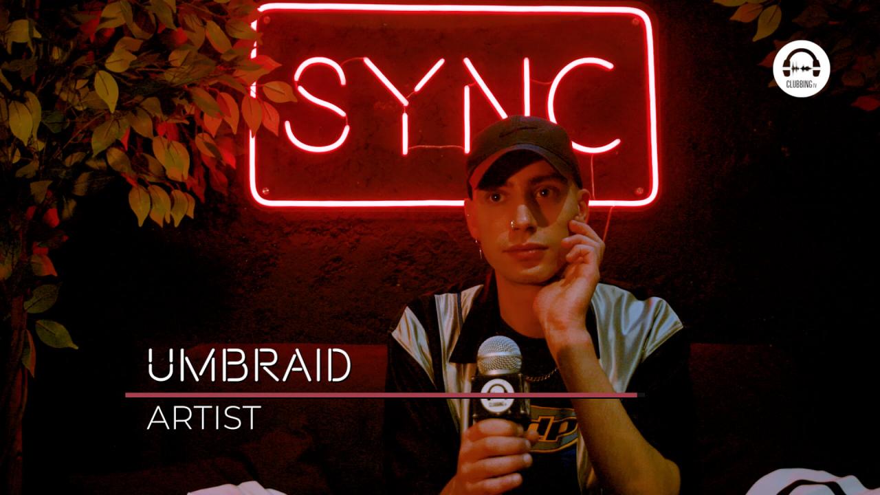 SYNC with Umbraid - on Clubbing TV