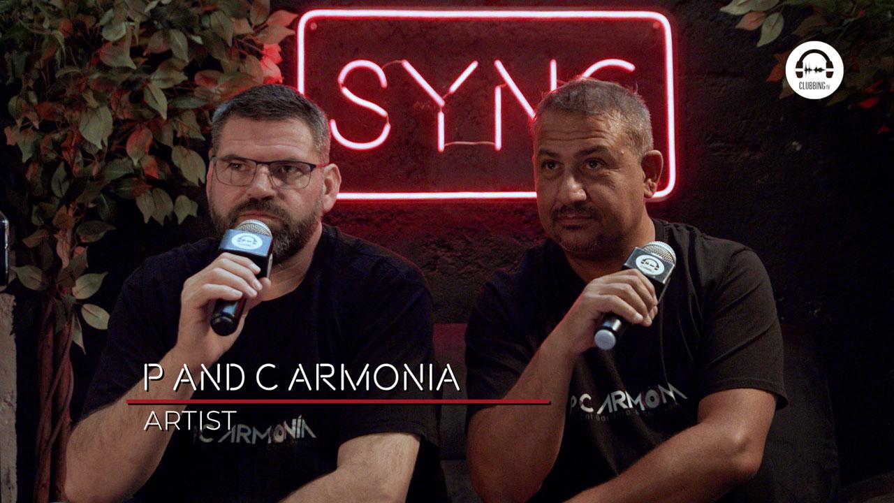 SYNC with with P AND C ARMONIA - on Clubbing TV